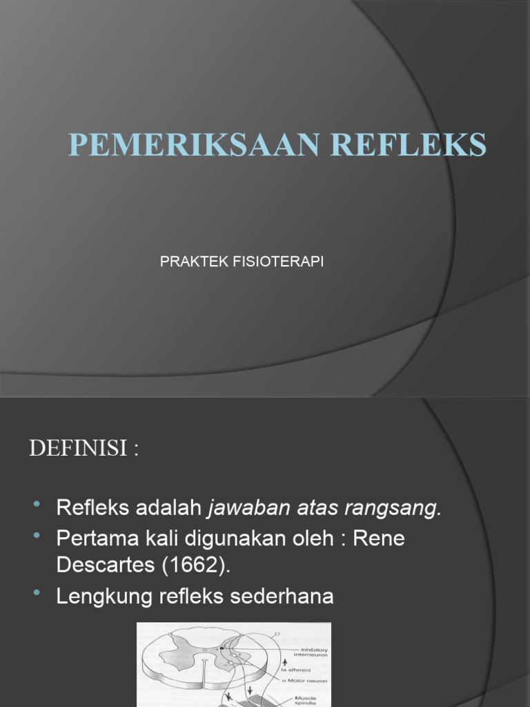 PEMERIKSAAN REFLEKS. | PDF