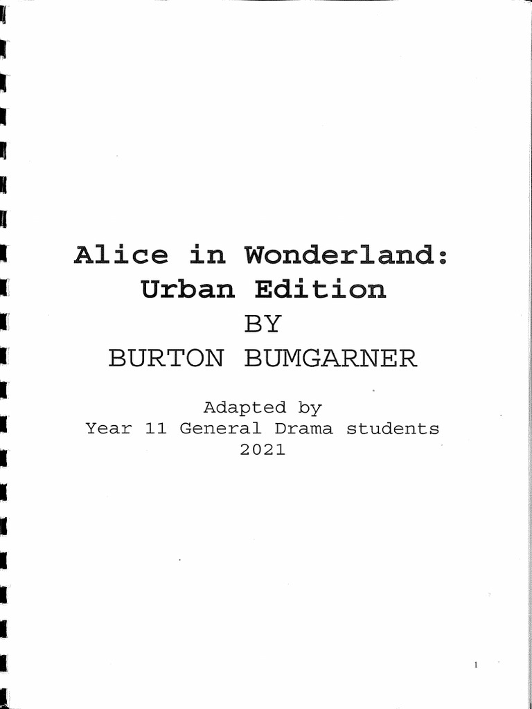 Alice in Wonderland - Urban Edition - Script | PDF