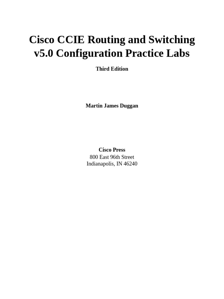 Cisco CCIE Routing and Switching v5.0 Configuration Practice Labs | PDF