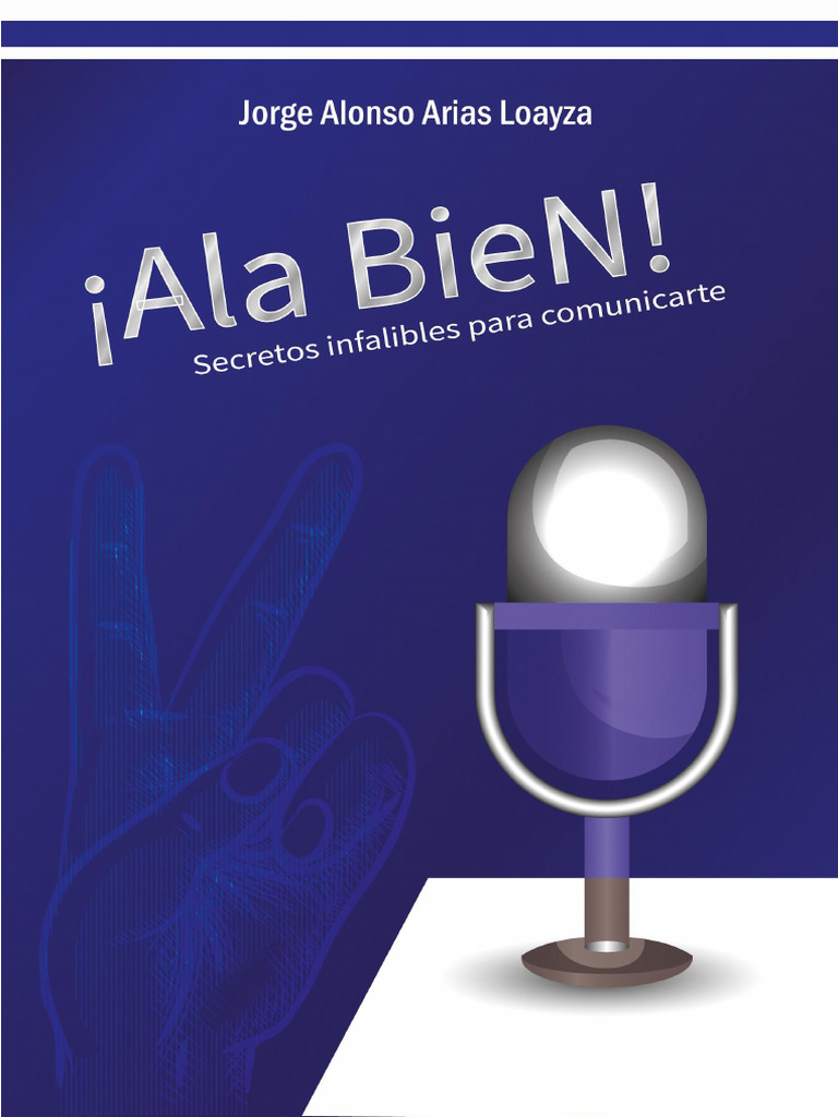 Libro Ala Bien Jorge Arias Versión 2023 | PDF | Meditación | Información