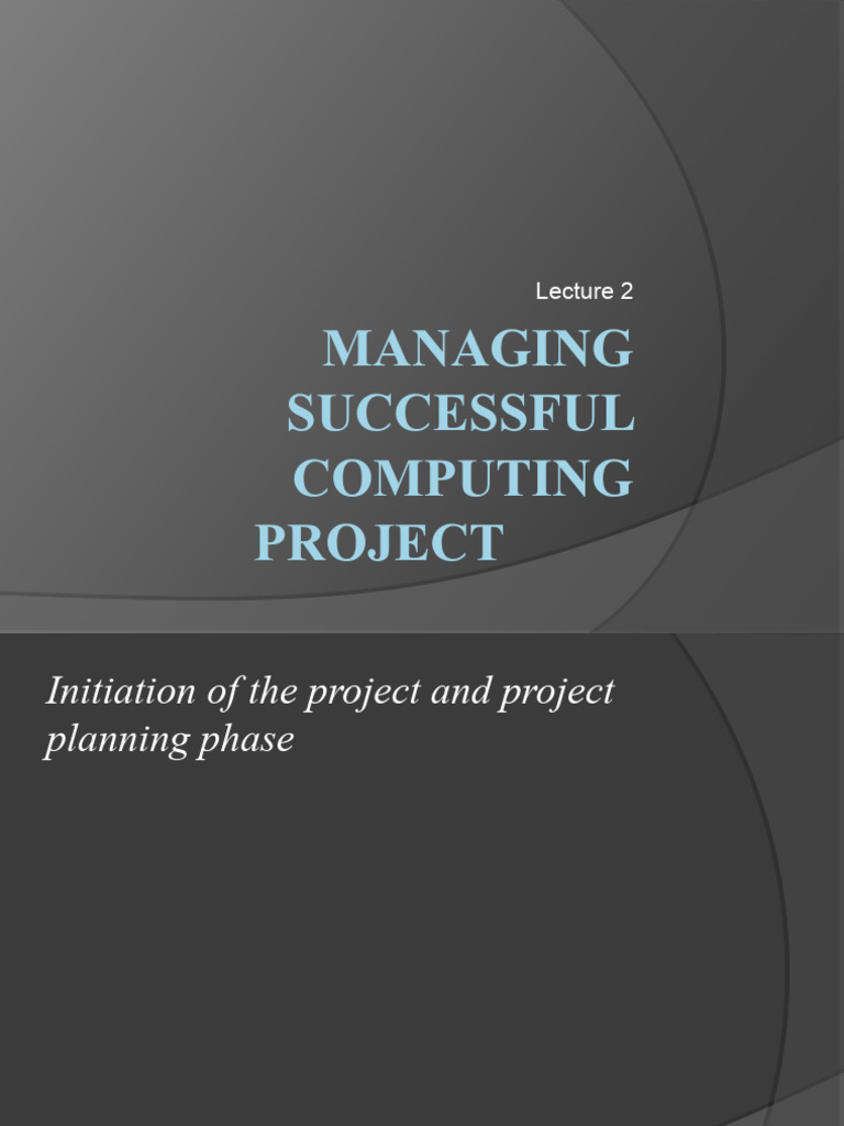 Managing Successful Computing Project Pdf Project Management Business