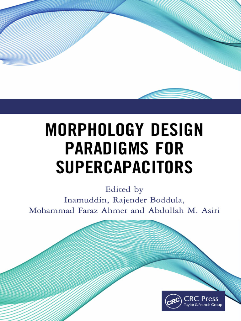 01 Morphology Design Paradigms For Supercapacitors | PDF | Capacitor | Electricity