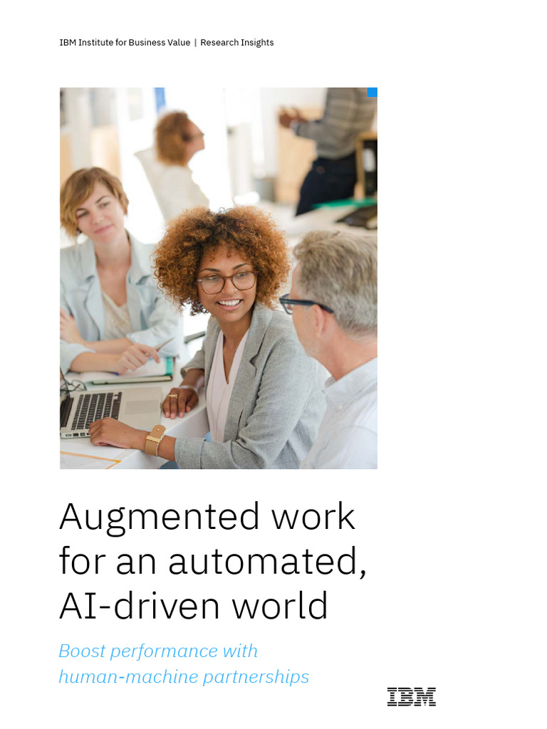 IBV - Augmented Work For An Automated, AI-driven World | PDF ...