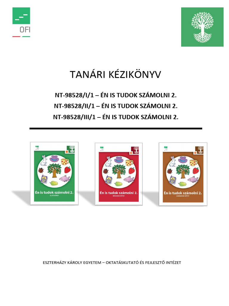 TANÁRI KÉZIKÖNYV NT-98528_III_1 ÉN IS TUDOK SZÁMOLNI 2. ESZTERHÁZY KÁROLY EGYETEM OKTATÁSKUTATÓ ...