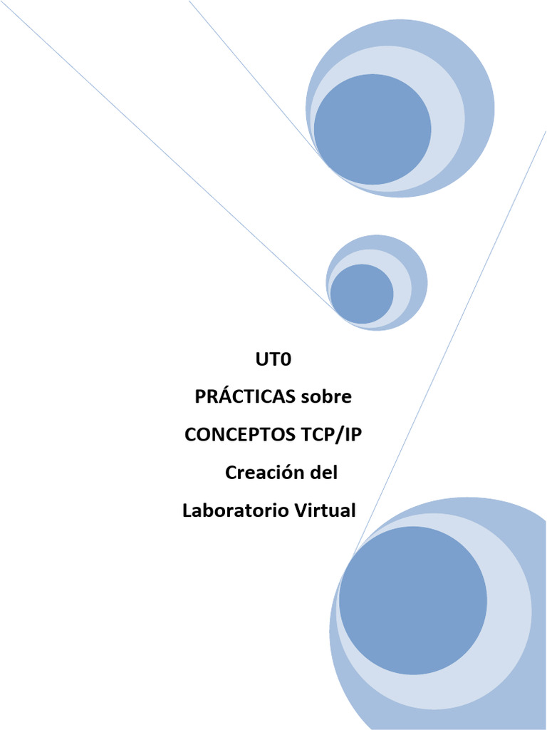 UT0 Prácticas TCP-IP (Laboratorio Virtual) | PDF | Enrutador (Computación) | Dirección IP