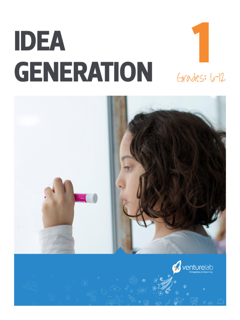 Idea Generation Lesson 1 (6-12) | PDF | Brainstorming | Entrepreneurship