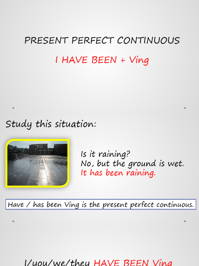 Present Perfect Continuous Explained | PDF | Semantic Units ...