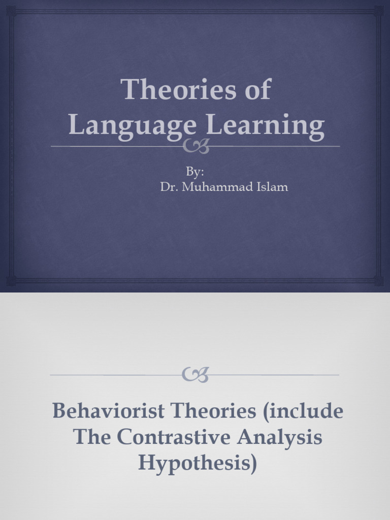Theories of Language Learning | PDF | Language Acquisition | Second Language Acquisition