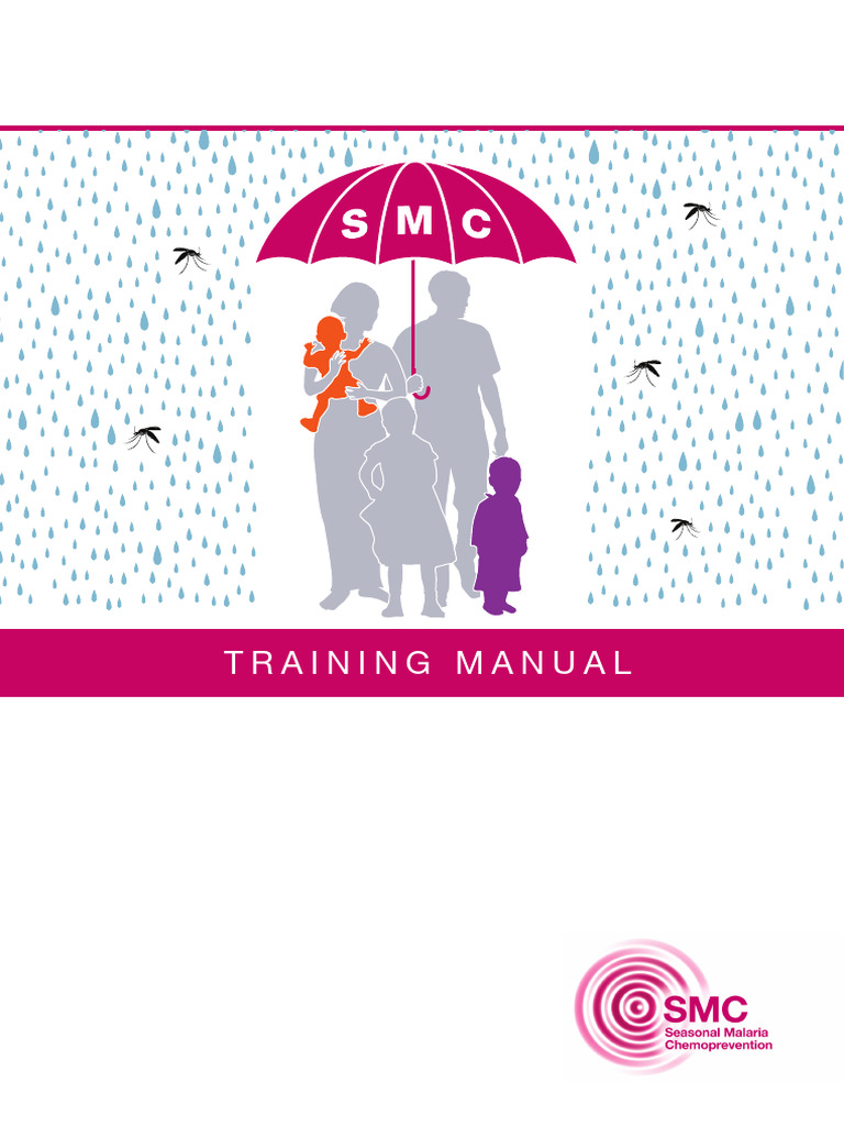 SMC Training Manual A4 | PDF | Malaria | Dose (Biochemistry)