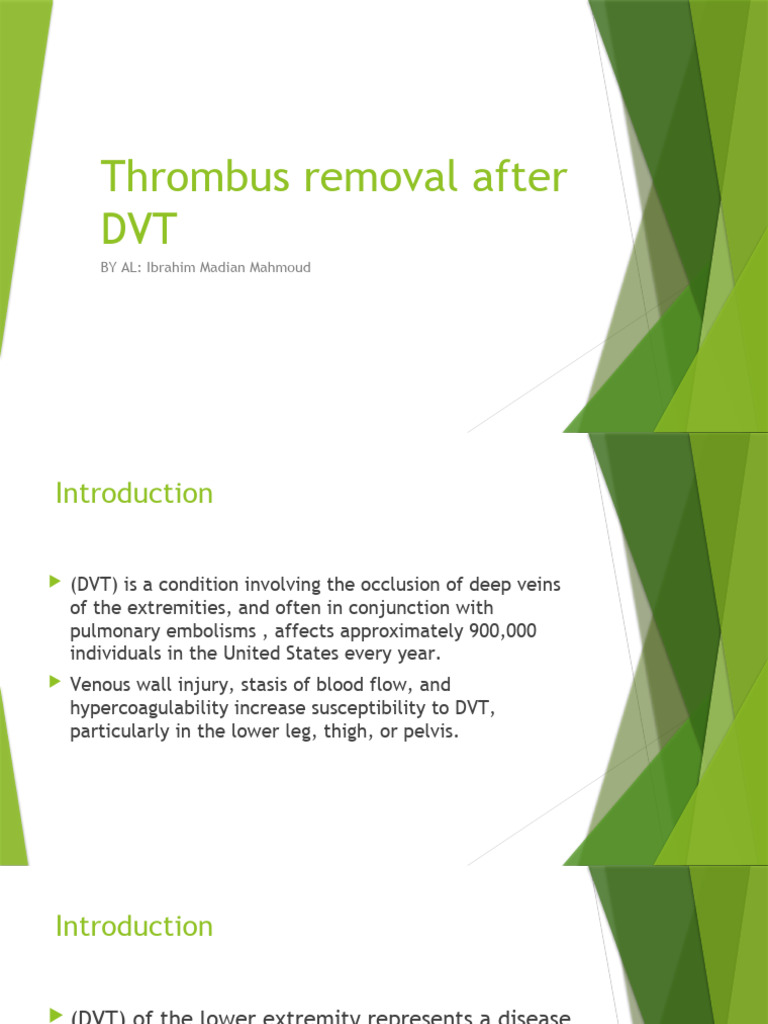 Thrombus Removal After DVT | PDF | Thrombosis | Clinical Medicine