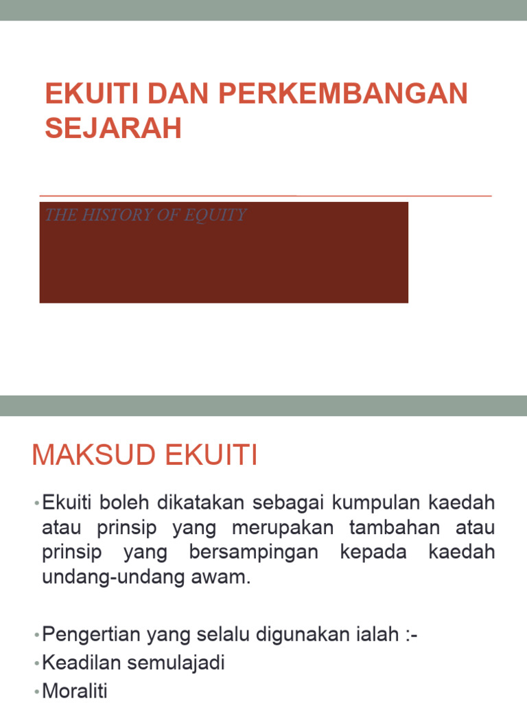 Topik 4 Ekuiti Dan Perkembangan Sejarah | PDF