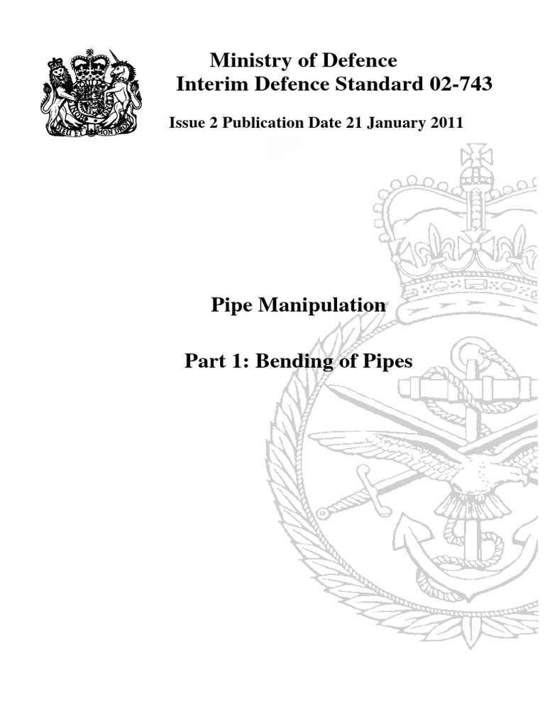 Def Stan 02-743 Pipe Bending | PDF | Pipe (Fluid Conveyance) | Heat Treating