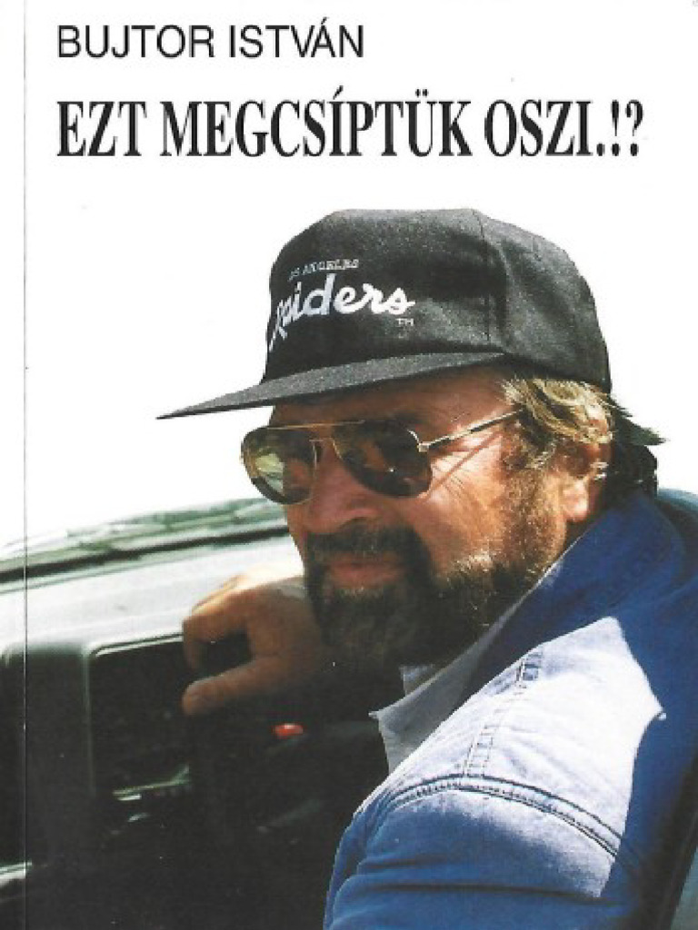 Bujtor István - Ezt Megcsíptük, Oszi! | PDF