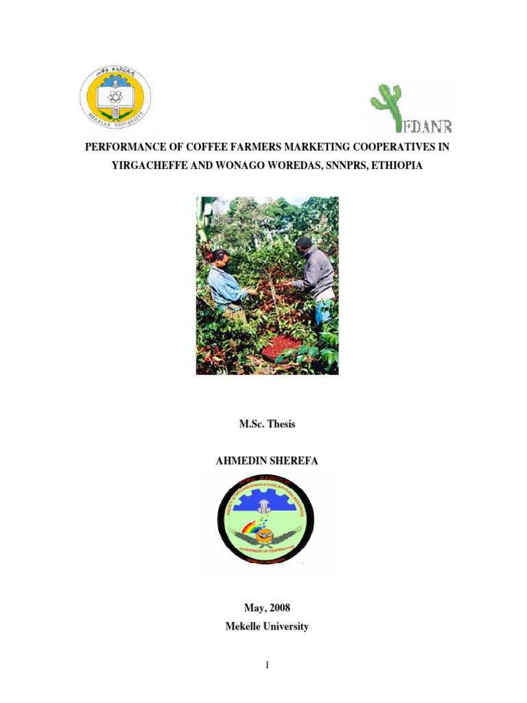 Performance of Coffee Farmers Marketing Cooperatives in Yiragcheffe and ...