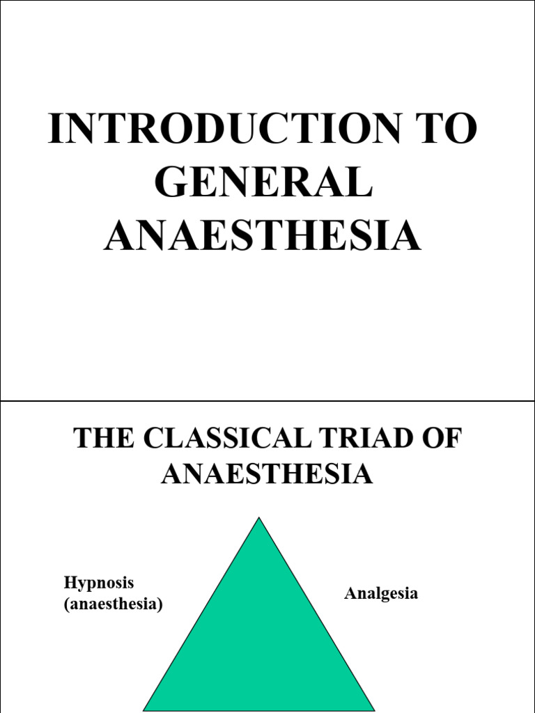 Introduction To General Anaesthesia | PDF | Anesthesia | Pharmacology