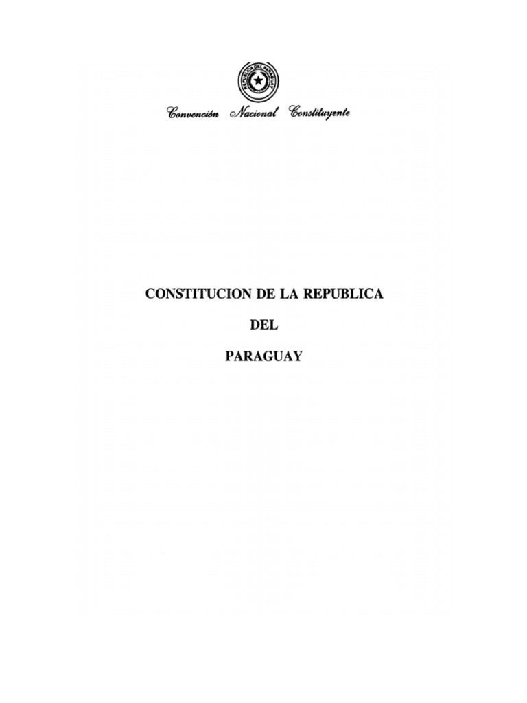 Constitución Nacional Constituyente de La República Del Paraguay 1992 | PDF