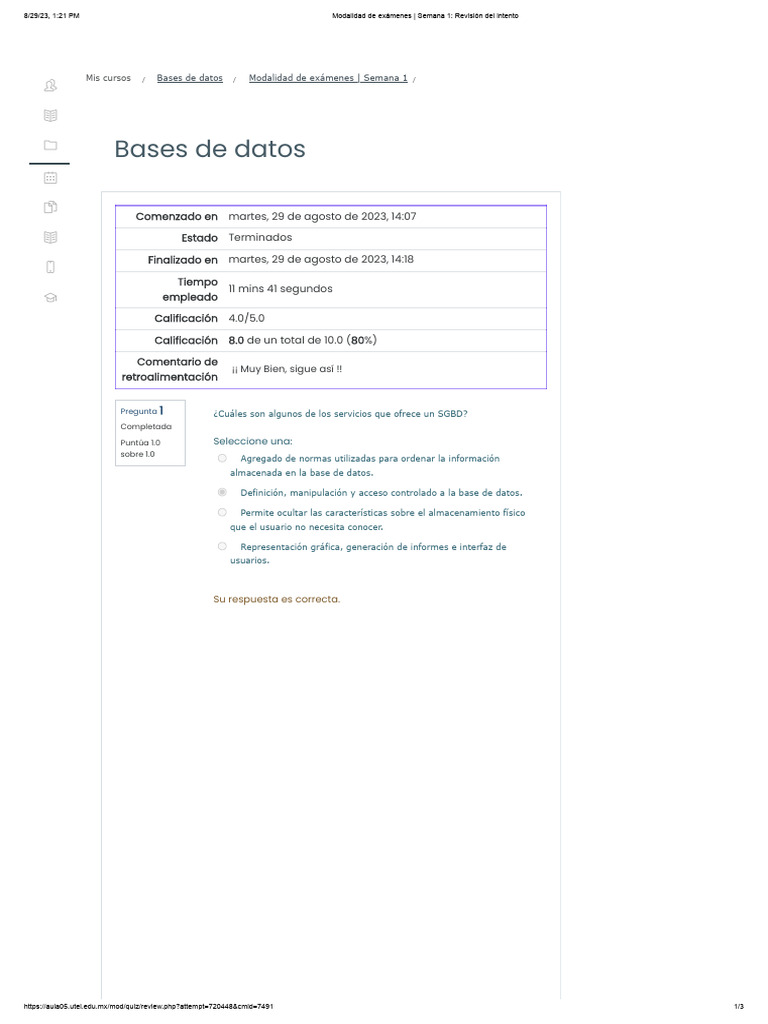 Modalidad de Exámenes - Semana 1 - Revisión Del Intento | PDF | Bases de datos | Software de la ...