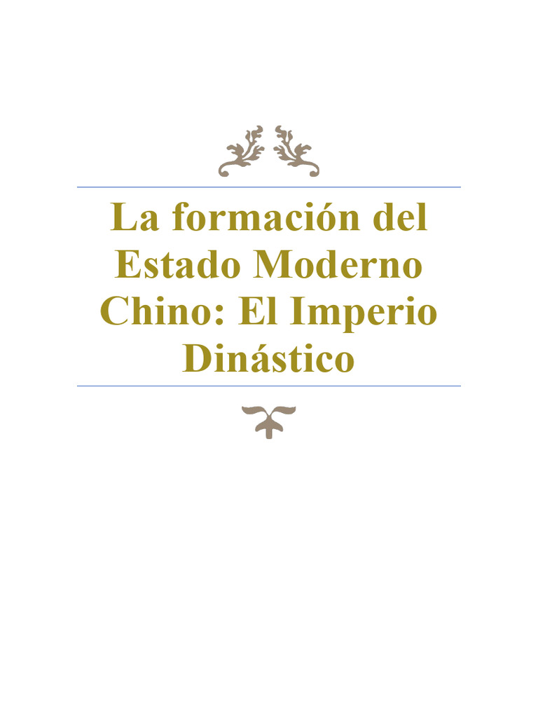 LA FORMACIÓN DE ESTADO MODERNO CHINO - EL IMPERIO DINÁSTICO | PDF ...