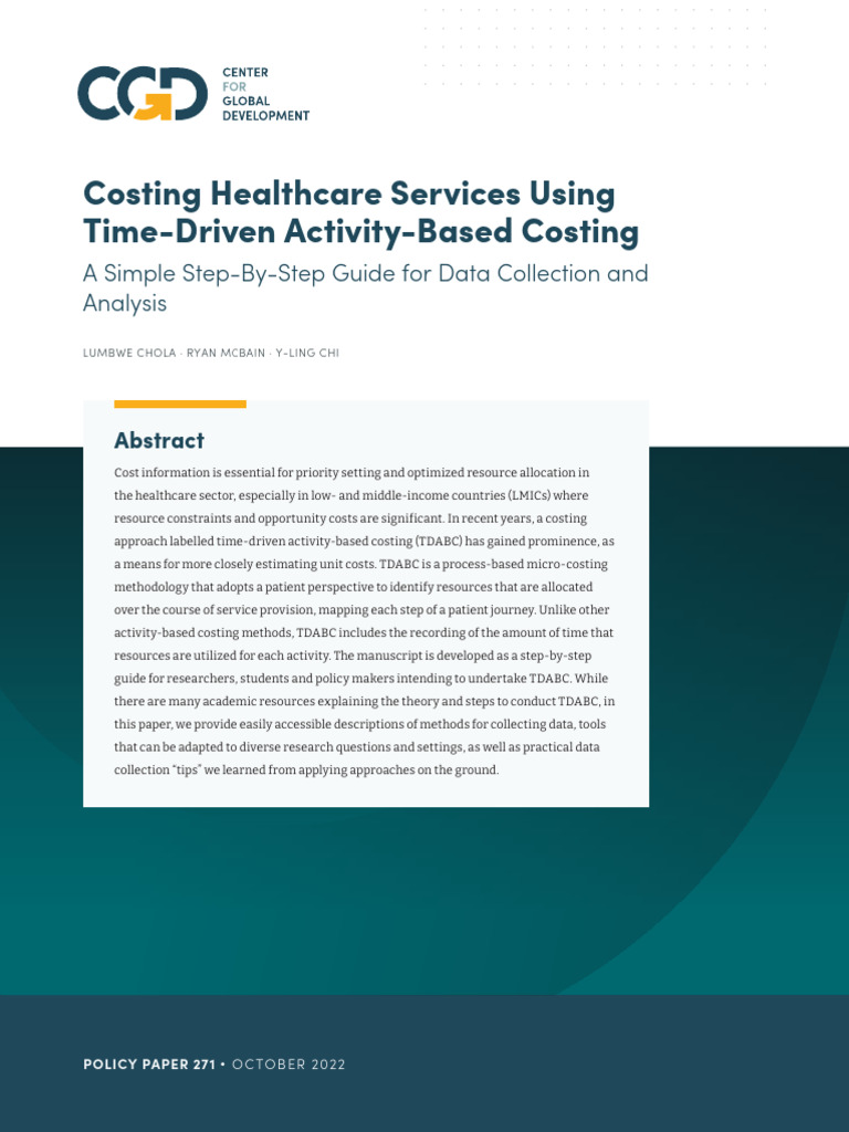Costing Healthcare Services Using Time Driven Activity Based Costing