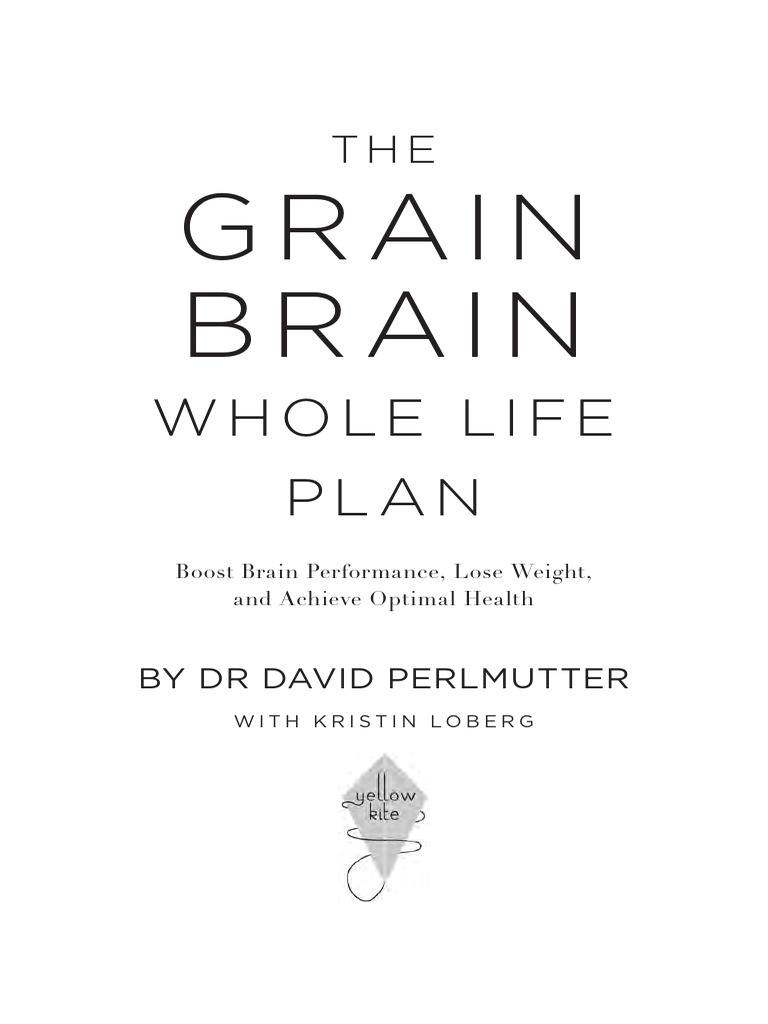 Grain Brain | PDF | Gluten Free Diet | Whole Grain
