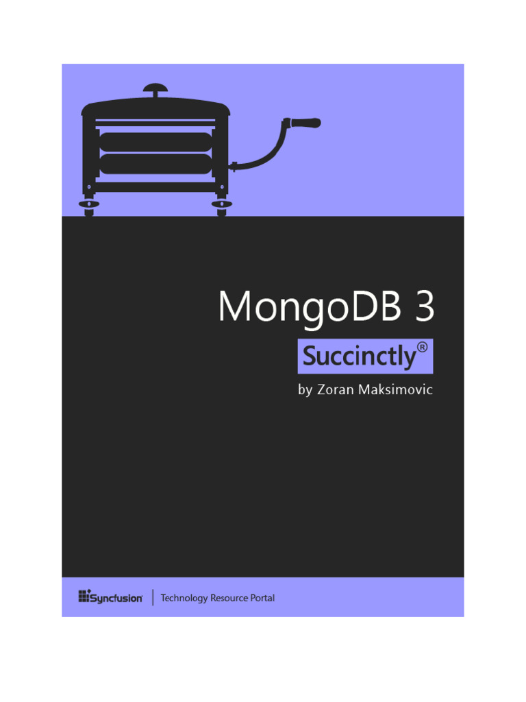 MongoDB 3 Succinctly | PDF | No Sql | Mongo Db