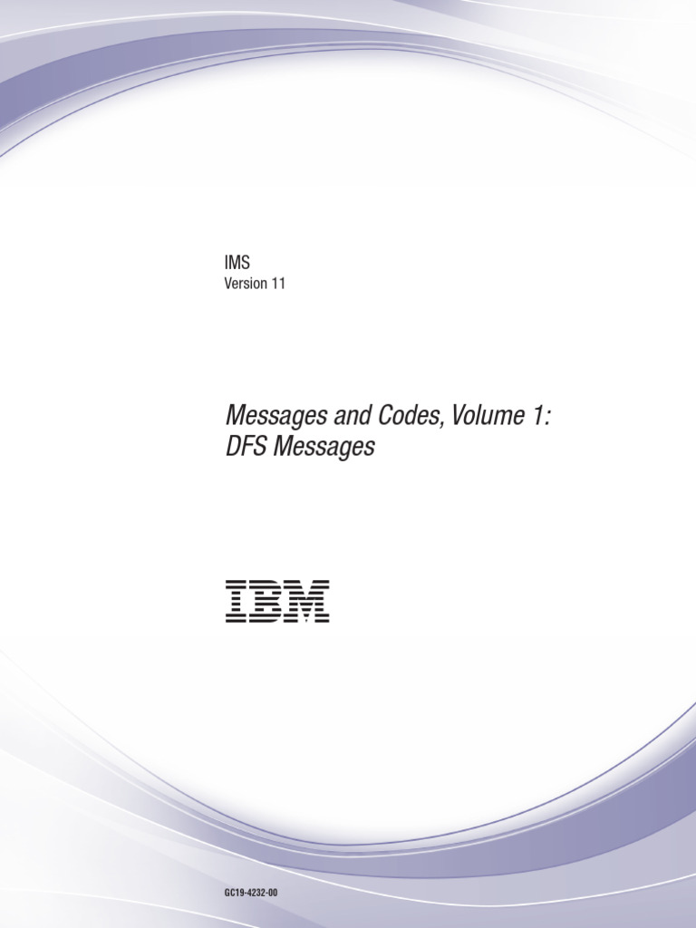 Messages And Codes Reference Volume 1 Dfs Messages Pdf Systems Science Computer Science