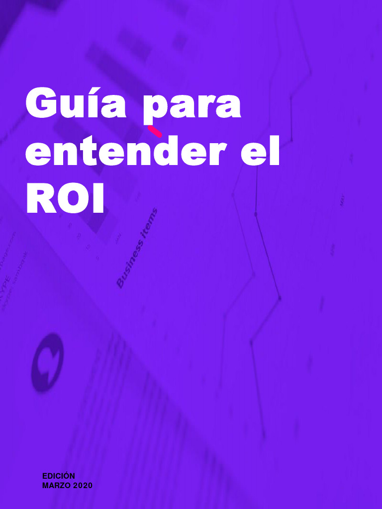 Guia Rapida para Entender El Roi | PDF | Marketing | Publicidad digital