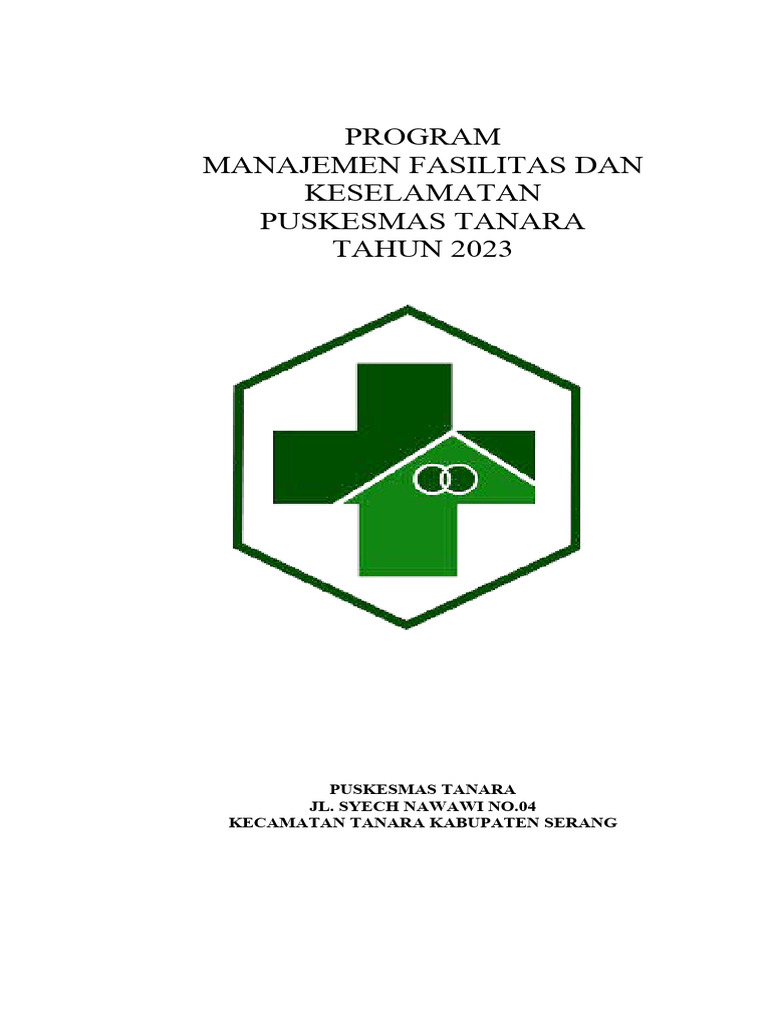 Manajemen Fasilitas Puskesmas Tanara 2023 | PDF | Kesehatan Holistik ...