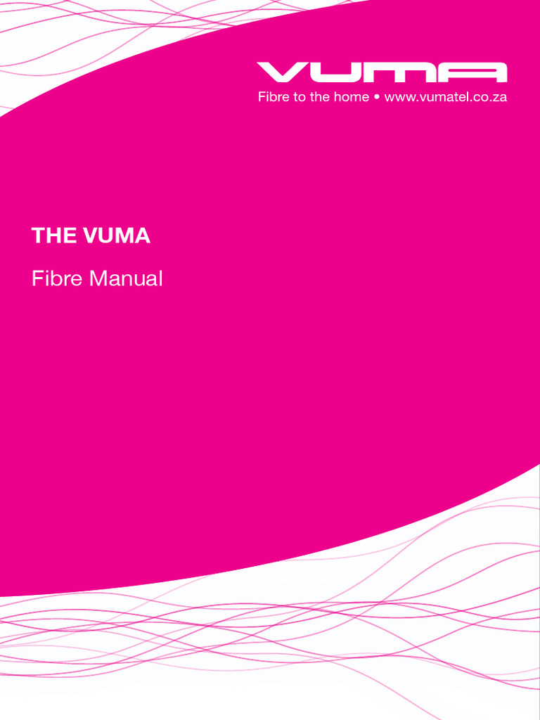 Vuma Fibre Manual R5 | PDF | Fiber To The X | Broadband