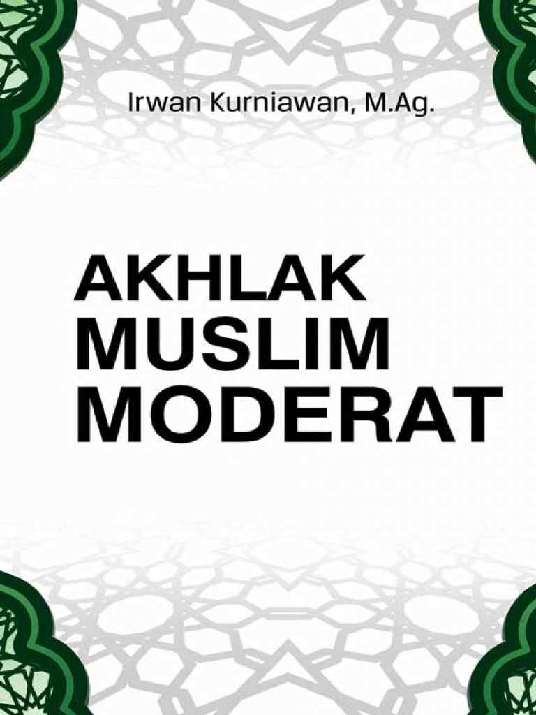 Akhlak Muslim Moderat | PDF