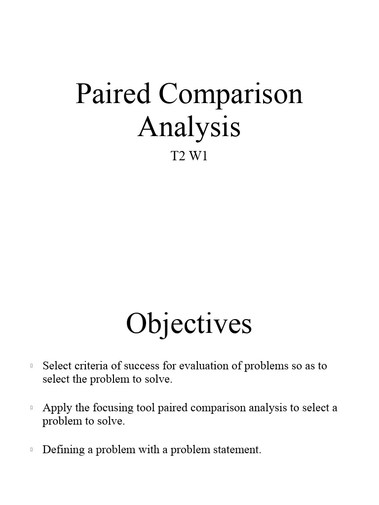 Yong Shao Ern Nathan Student - 2023 S1 CM IE T2W1 Paired Comparison ... Yong Shao Ern Nathan Student - 2023 S1 CM IE T2W1 Paired Comparison ...