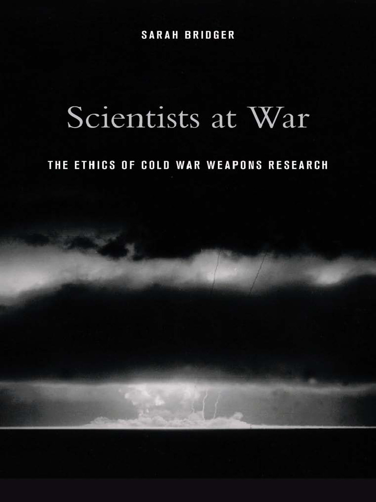 Scientists at War - The Ethics of Cold War Weapons Research (PDFDrive ...