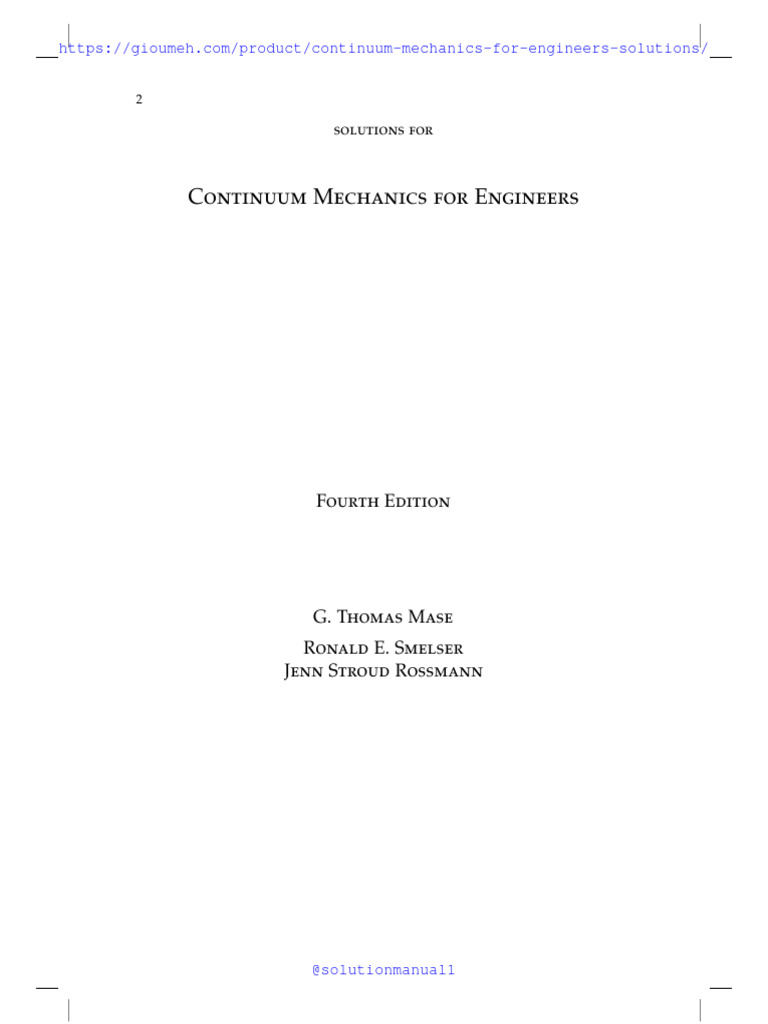Continuum Mechanics For Engineers Third (3rd) & 4th Edition Thomas Mase Solution Manual PDF ...