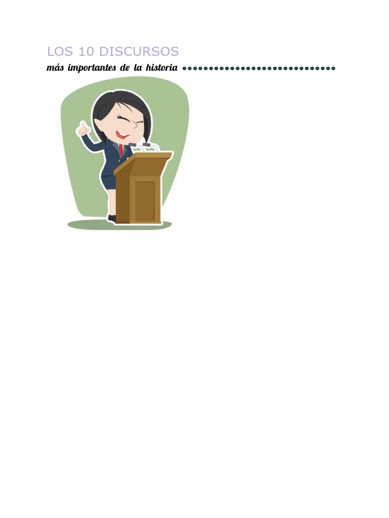 Los 10 Discursos Más Importantes A Lo Largo de La Historia | PDF ...