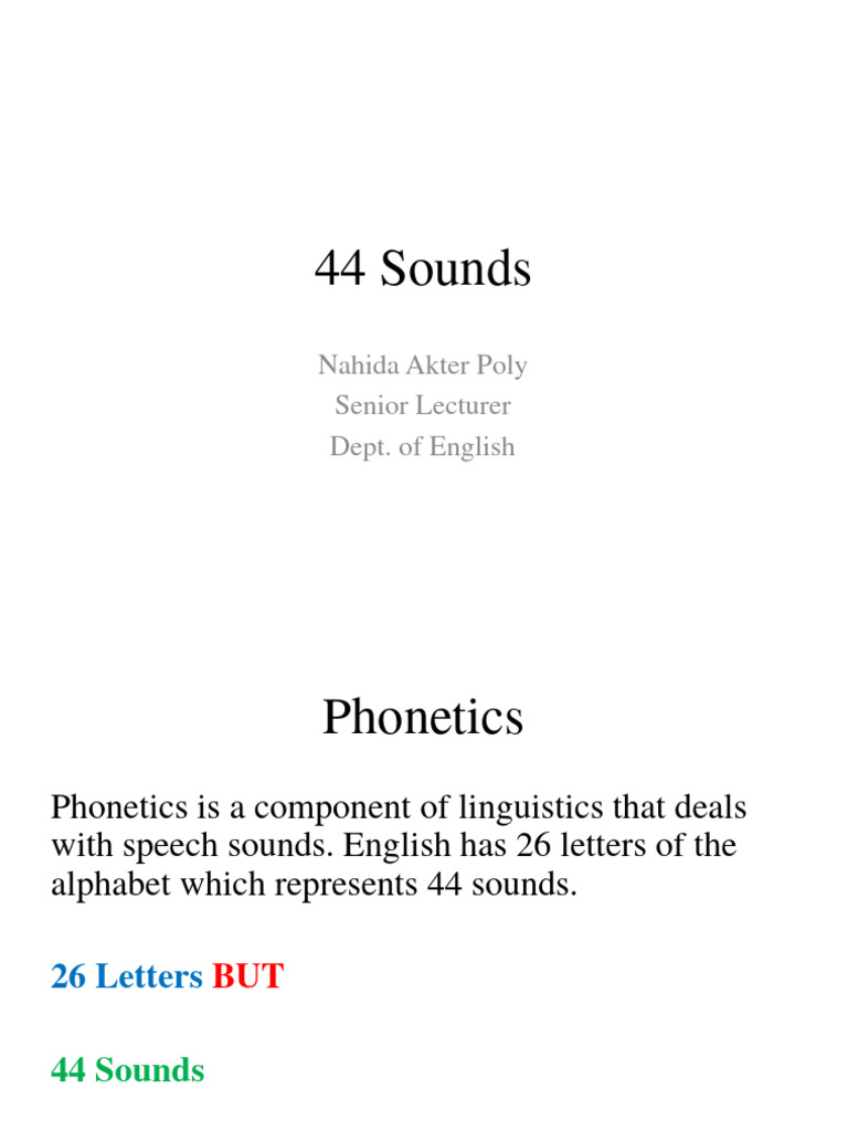 44 Sounds | PDF | Phonetics | Vowel