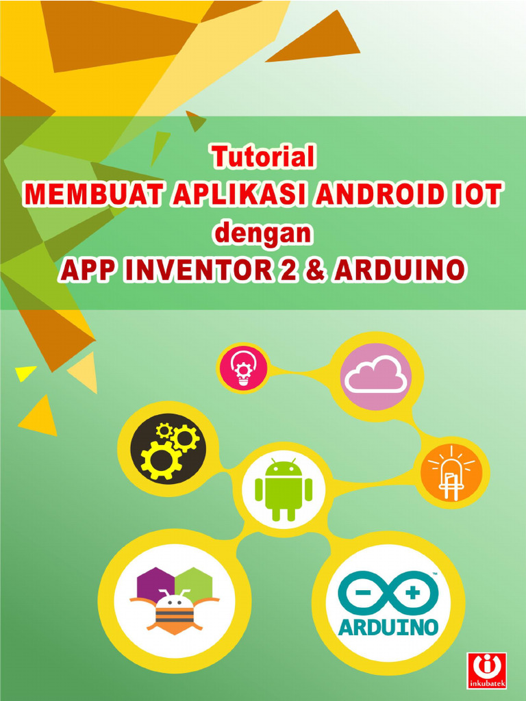 Tutorial Membuat Aplikasi Android Untuk Iot Dengan App Inventor 2 | PDF | Typefaces | Android ...