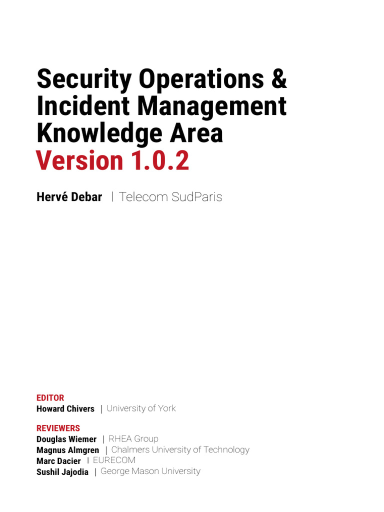 Security Operations & Incident Management Knowledge Area: Herv e Debar ...