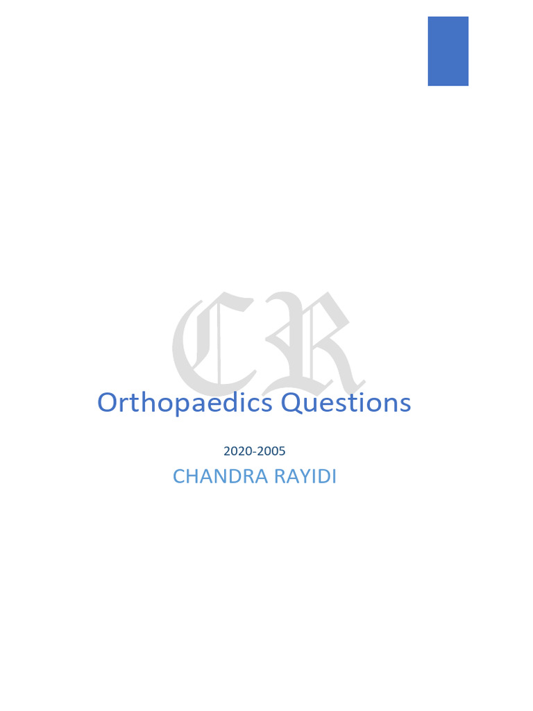 Orthopaedics Questions | PDF | Knee | Medical Specialties