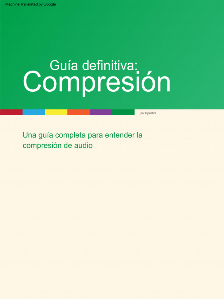 Ultimate Guide To Compression Español | PDF | Tubo vacío | Transistor