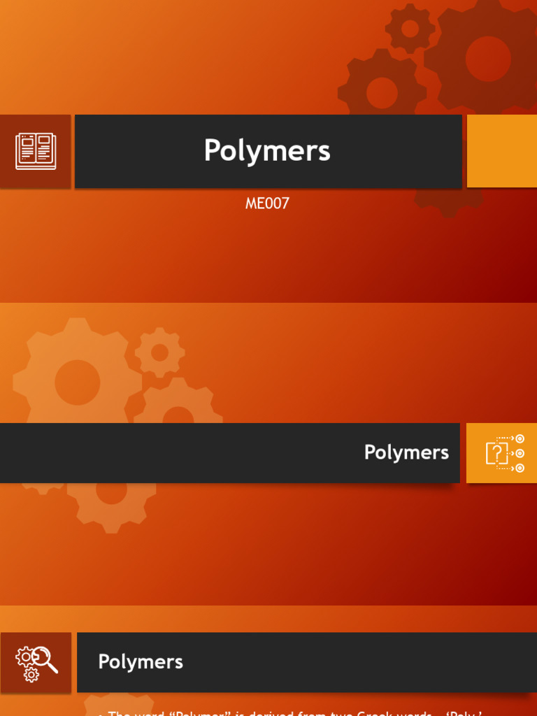 ME007 - Polymers | PDF | Polymers | Thermoplastic ME007 - Polymers | PDF | Polymers | Thermoplastic