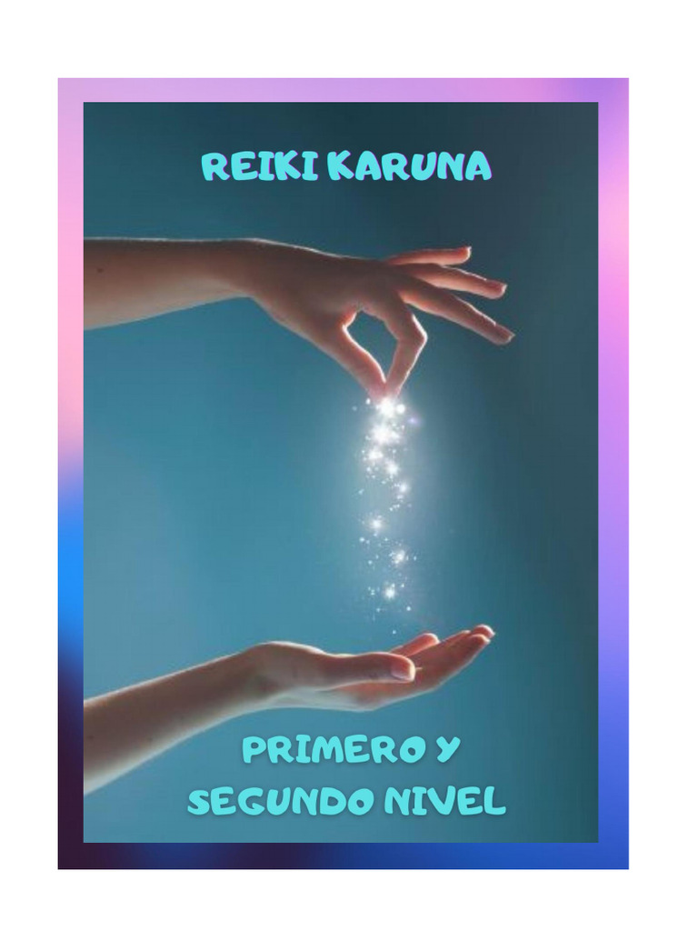 Curso Reiki Karuna 1 y 2 Nivel | PDF | Reiki