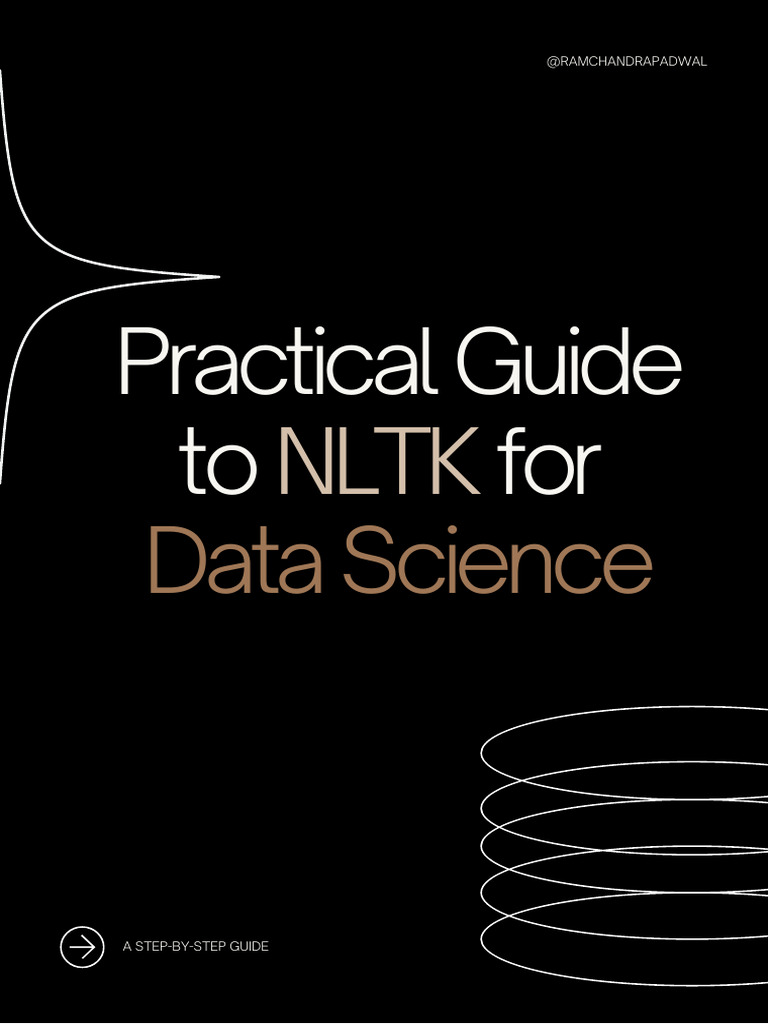Ram Chandra Padwal - Pratical Guide To NLTK For Data Science | PDF | Parsing | Statistical ...