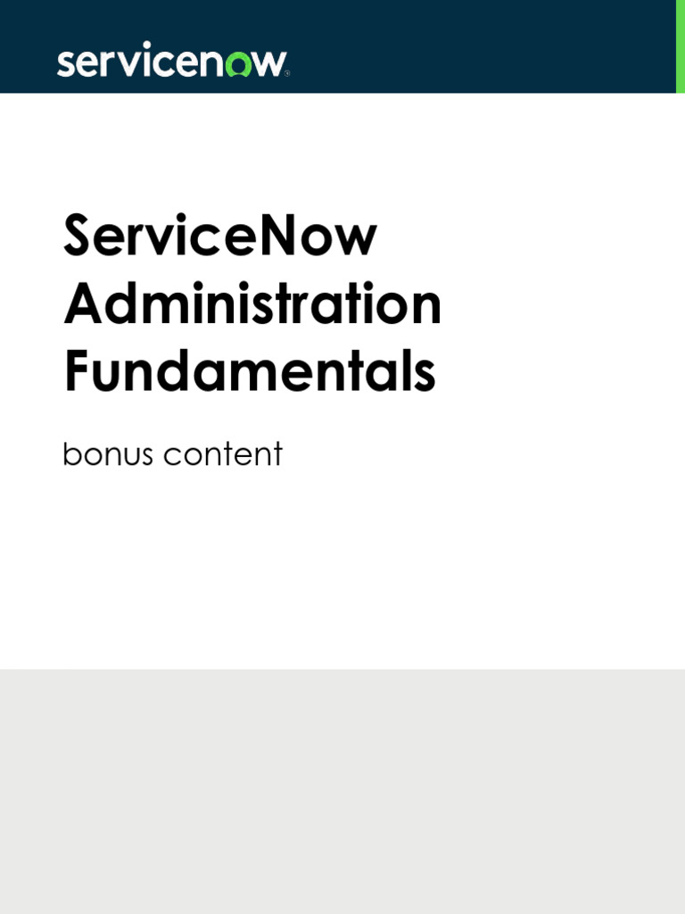 ServiceNow Administration Fundamentals - BONUS Materials | PDF | Icon ...