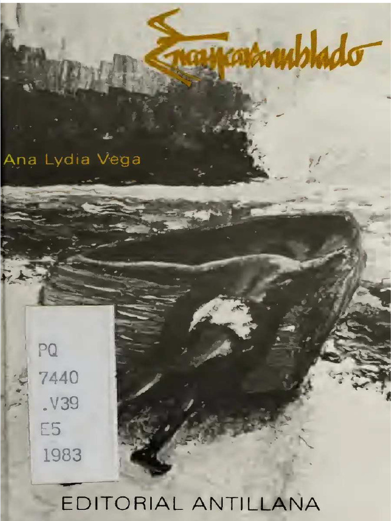 Vega Ana Lydia Encancaranublado y Otros Cuentos de Naufragio | PDF