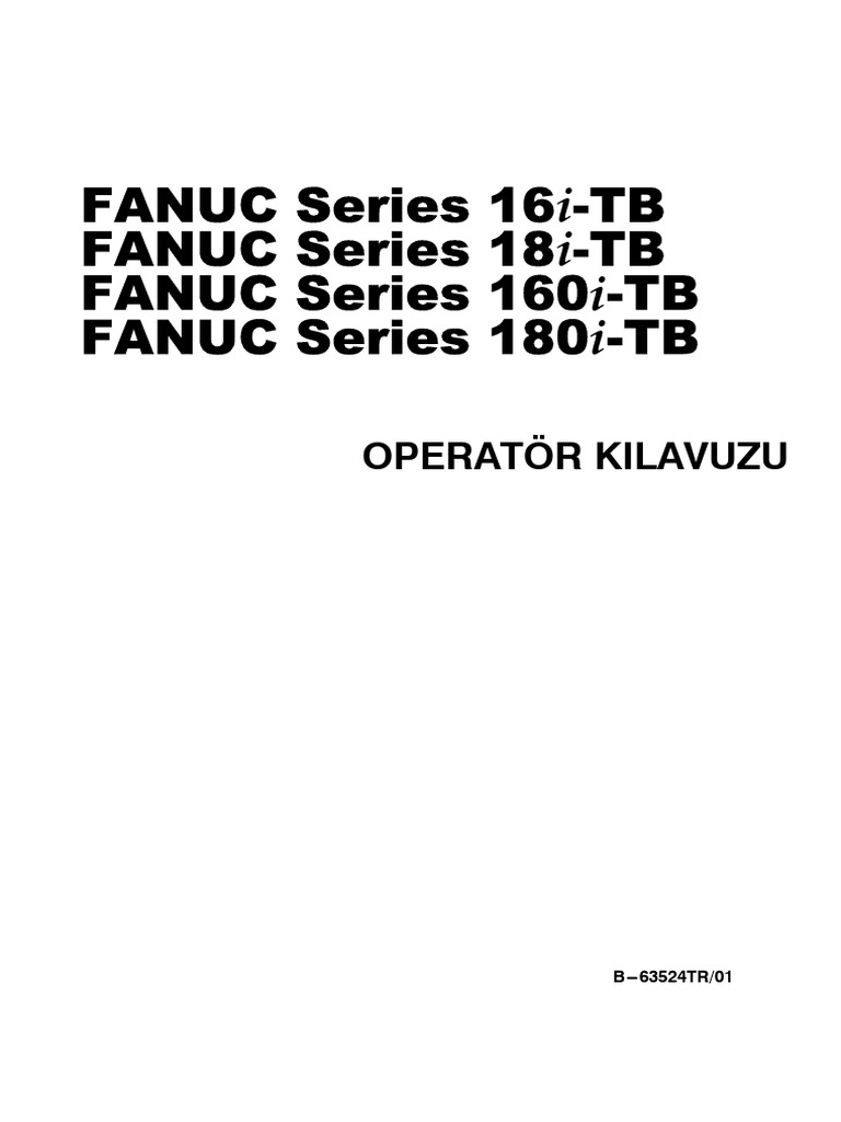 Fanuc 16i 18iTB Turkce Operator Kilavuzu | PDF