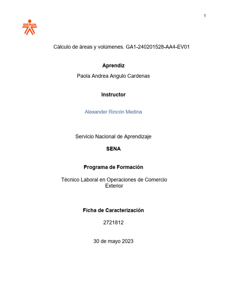 Evidencia Algoritmo para El Cálculo de Áreas y Volúmenes. GA1-240201528 ... Evidencia Algoritmo para El Cálculo de Áreas y Volúmenes. GA1-240201528 ...