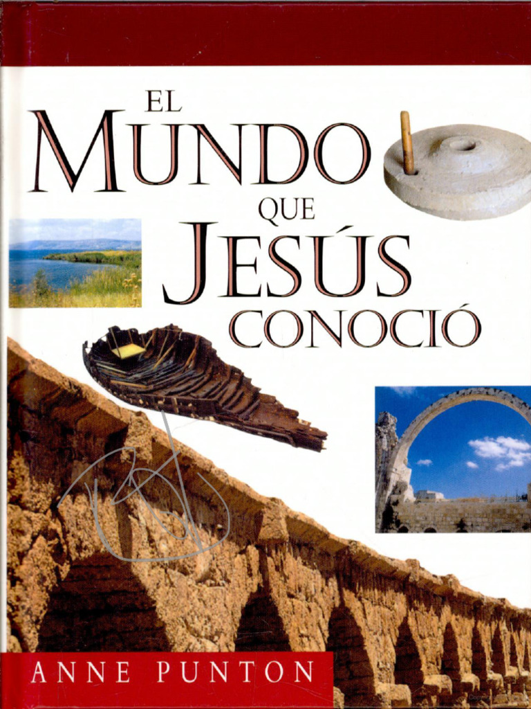 El Mundo Que Jesús Conoció | PDF