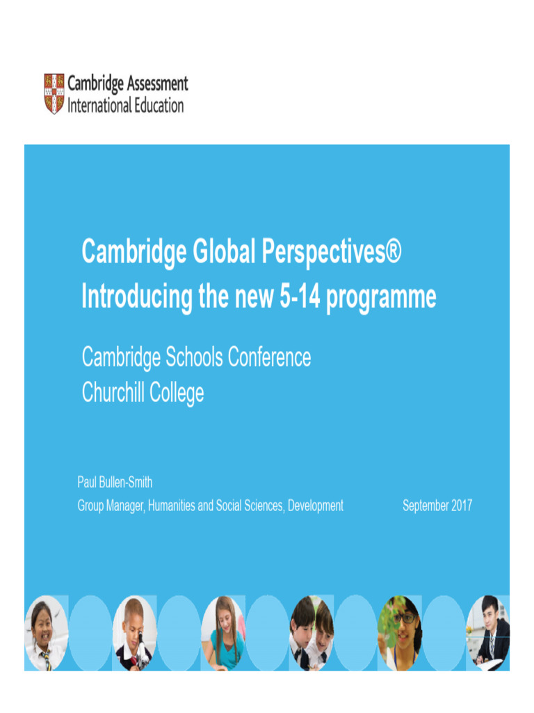 Cambridge Global Perspectives Launching The New Skills Based Learning Programme For Primary and ...