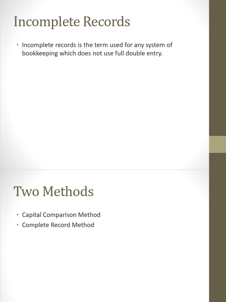 Incomplete Records Slides | Download Free PDF | Balance Sheet | Expense