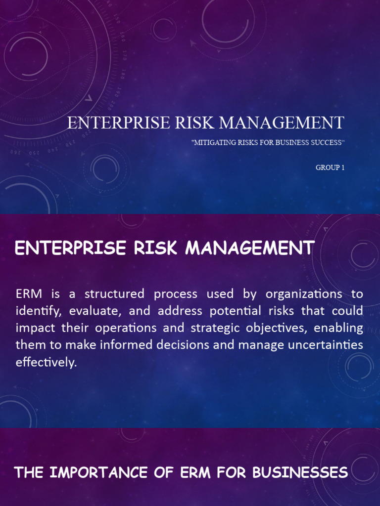 GROUP 1 Enterprise Risk Management | PDF | Risk Management | Risk